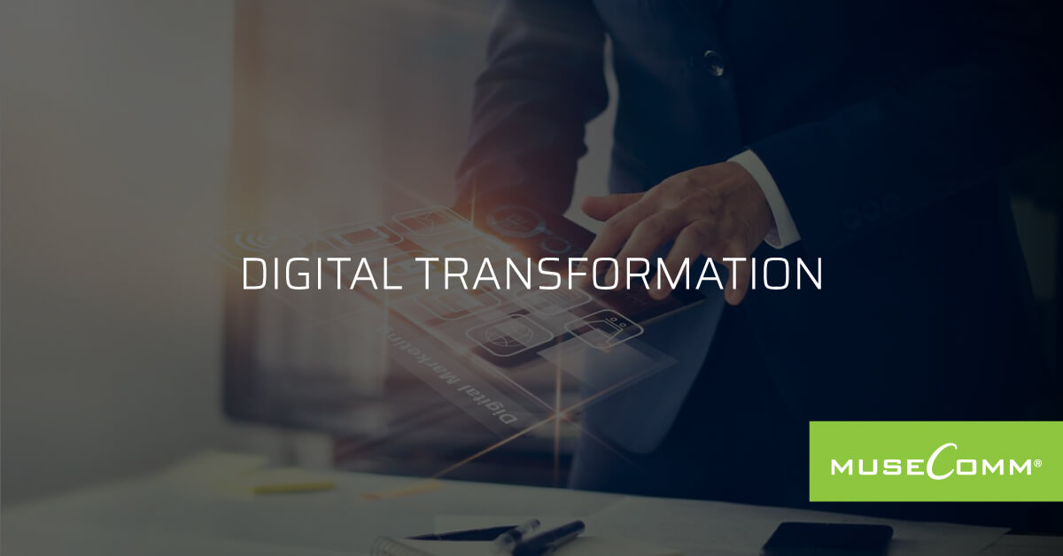 MuseComm | Digital Transformation